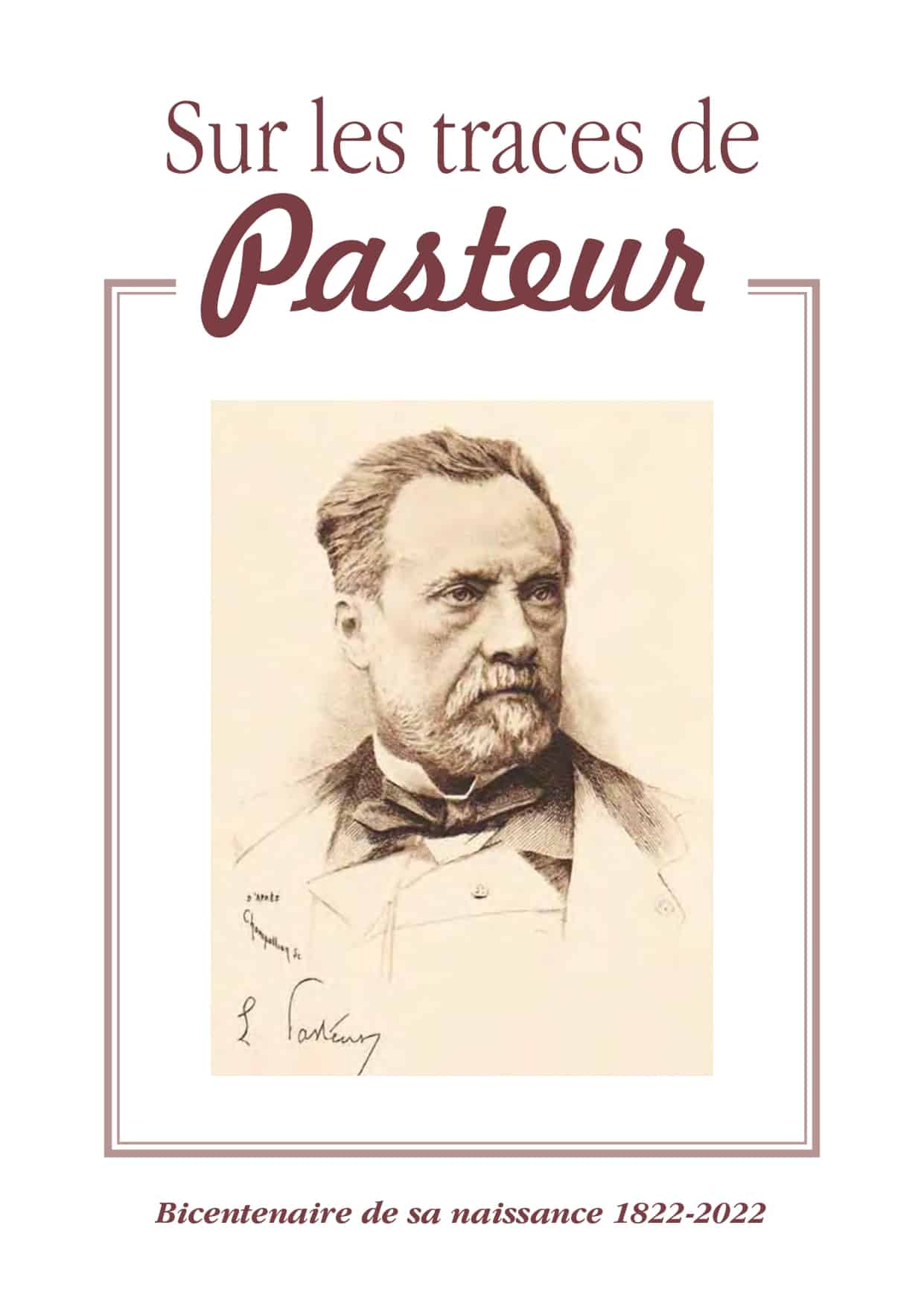 Historique de l'Association des Amis de Pasteur